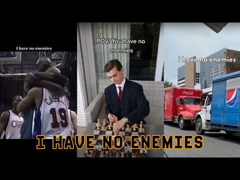 I Have No Enemies || TikTok Compilationtik #tiktok - YouTube