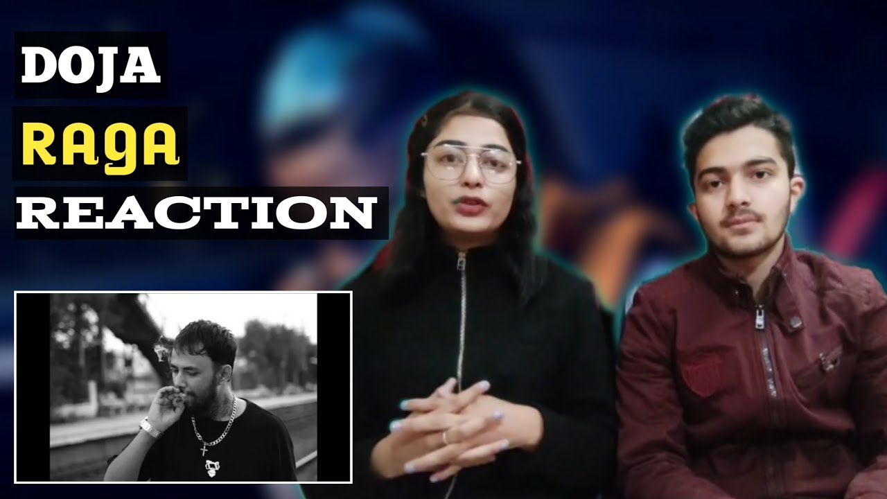 doja - raga (remix) 2022 || reaction video || raga song 2022|| - YouTube