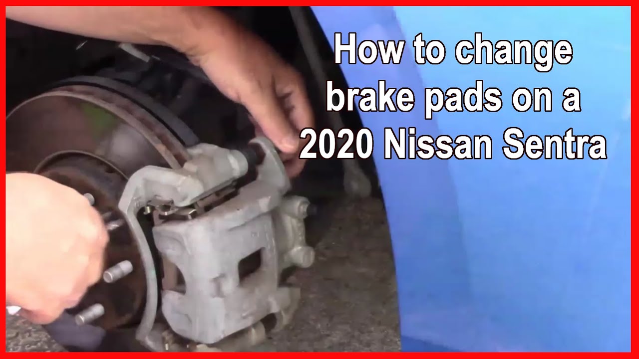 How to change brake pads on 2020 Nissan Sentra - YouTube
