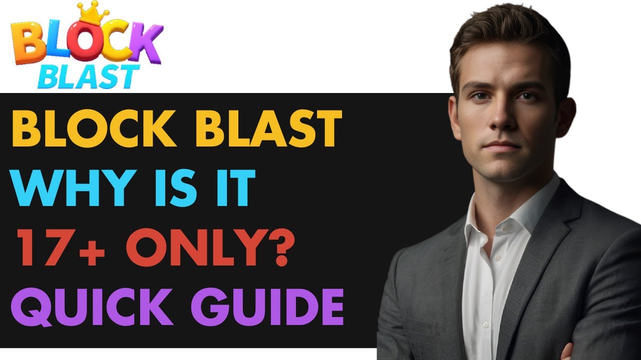 Why Is Block Blast Rated 17+? (2025 Update) - YouTube