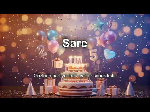 İyi ki Doğdun Sare! 🎂 | İsme Özel Doğum Günü Şarkısı