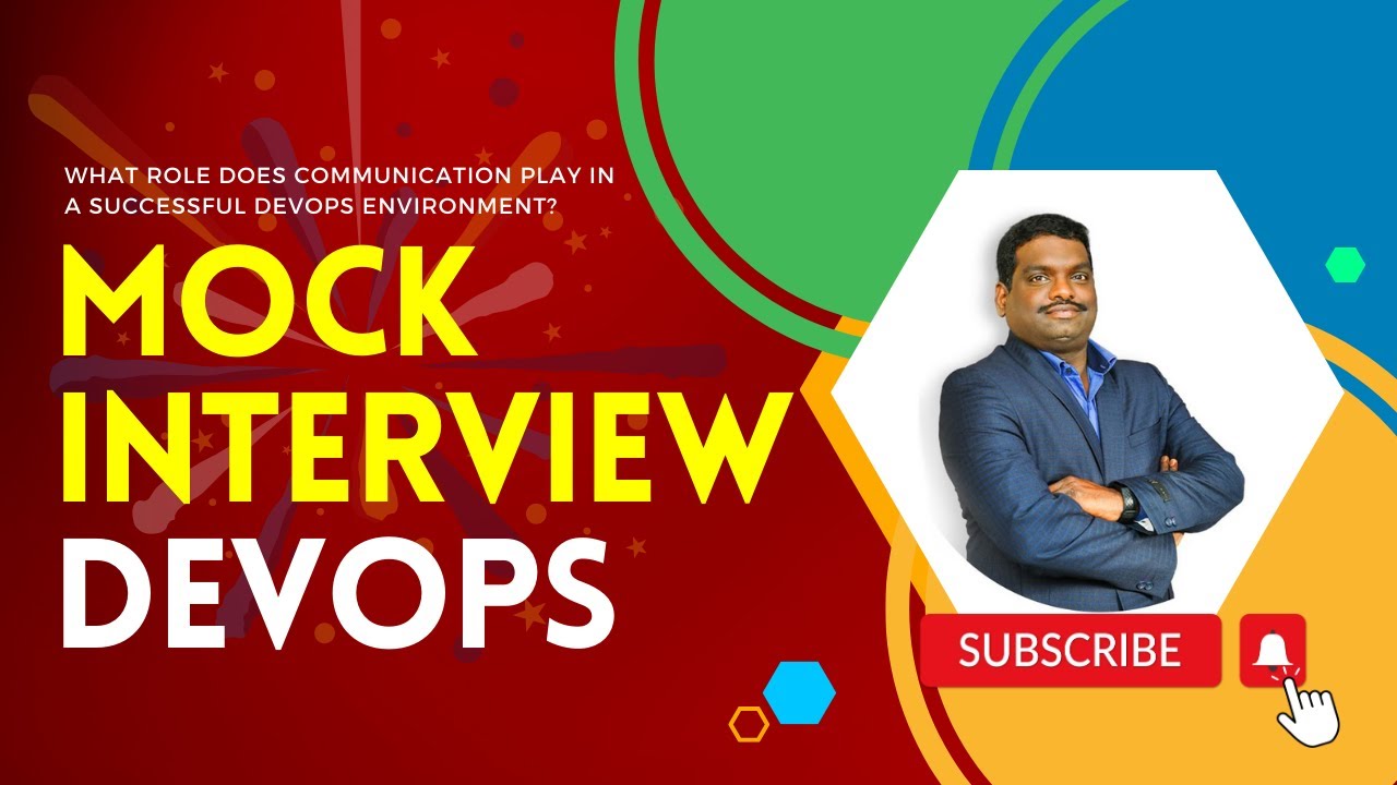 What role does communication play in a successful DevOps environment? | Mock Interview- DevOps ...