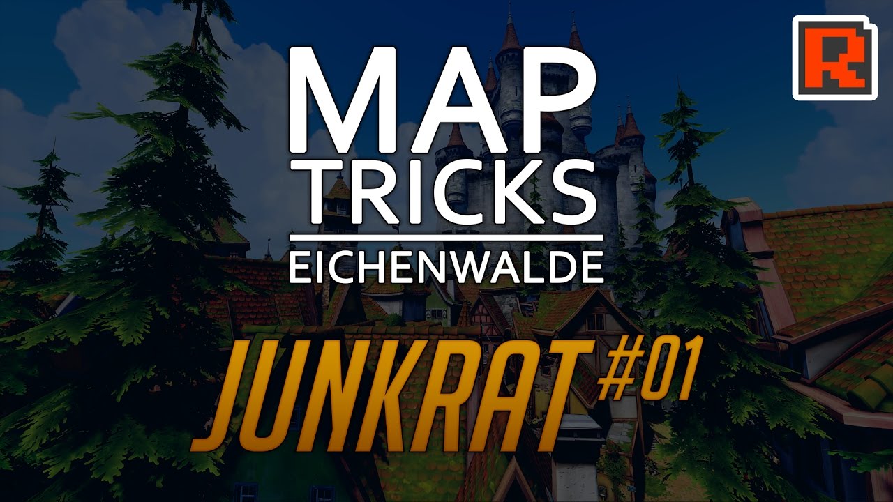 Overwatch: MAP TRICKS | Eichenwalde - Junkrat #01 - YouTube
