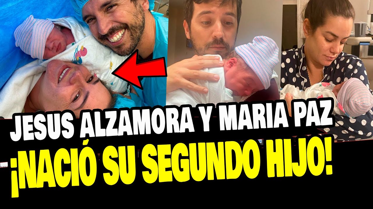 JESUS ALZAMORA Y MARIA PAZ SE CONVIERTEN EN PADRES POR SEGUNDA VEZ Y ...