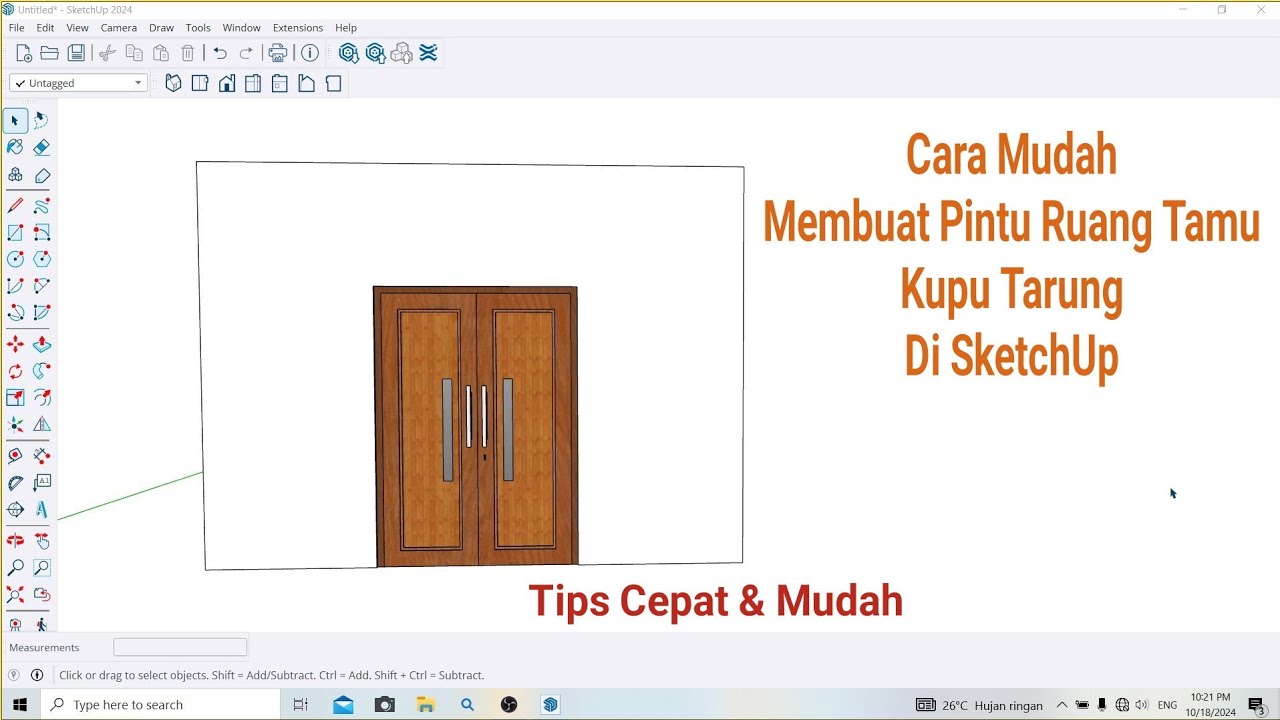 Cara Membuat Pintu Ruang Tamu Model Kupu Tarung di SketchUp || Cara ...