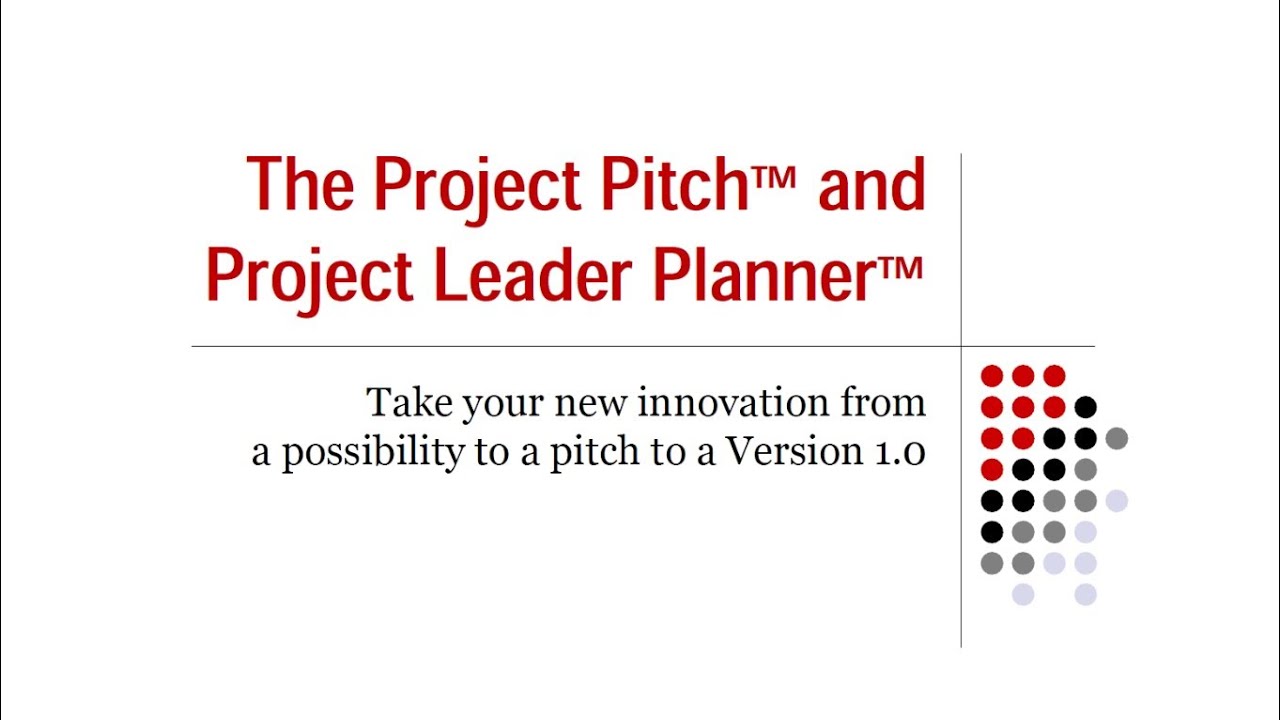 Dominate Your Market - The Project Pitch™ And The Project Leader ...