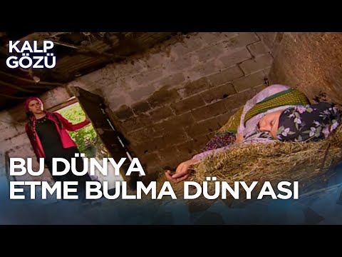 Yaşattığını Yaşamadan Ölmezmiş İnsan - Bugün Yarın - Kalp Gözü