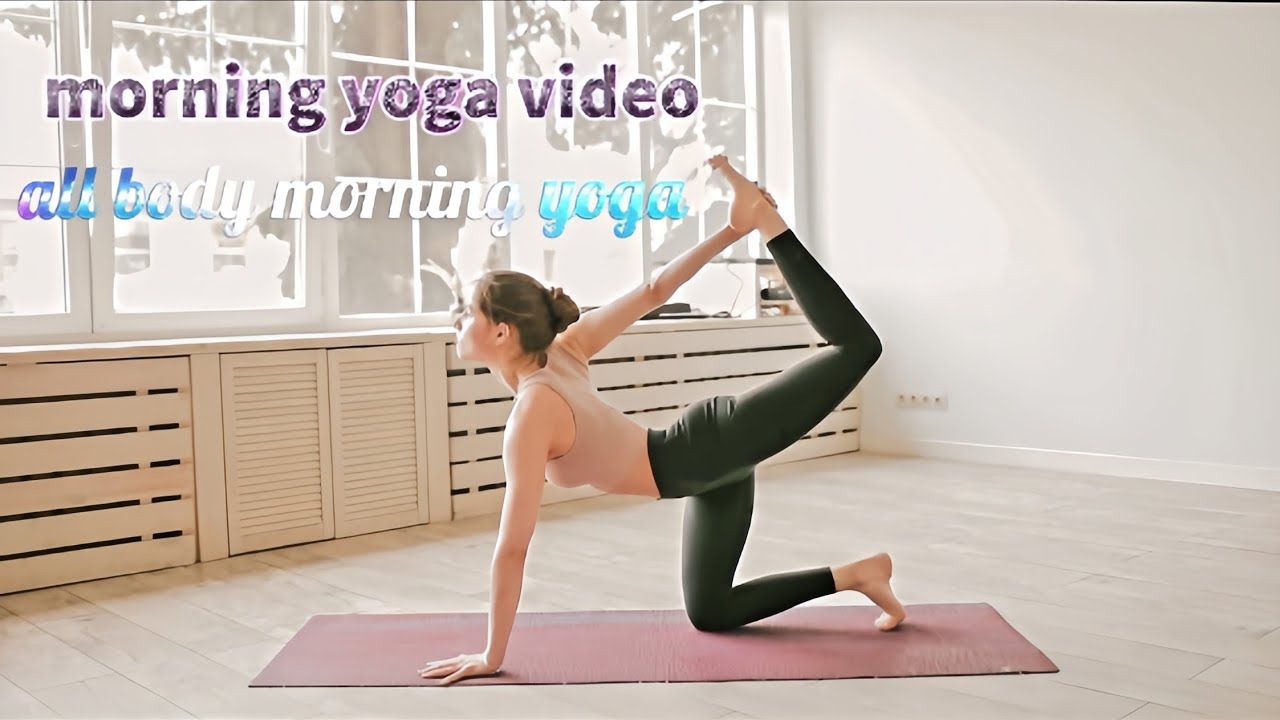 relax mind music yoga video morning yoga video all body morning yoga ...