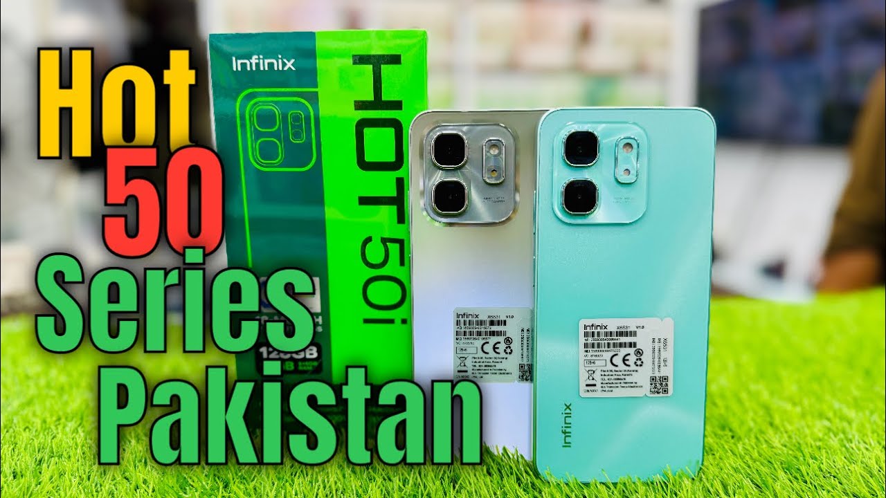 “Infinix Hot 50i Unboxing & Review – Hot 50 Series Hits Pakistan ...