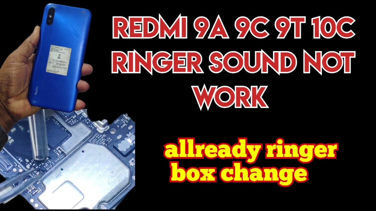 Redmi 9a ringer not work | Redmi 9a ringer ic chsnge - YouTube