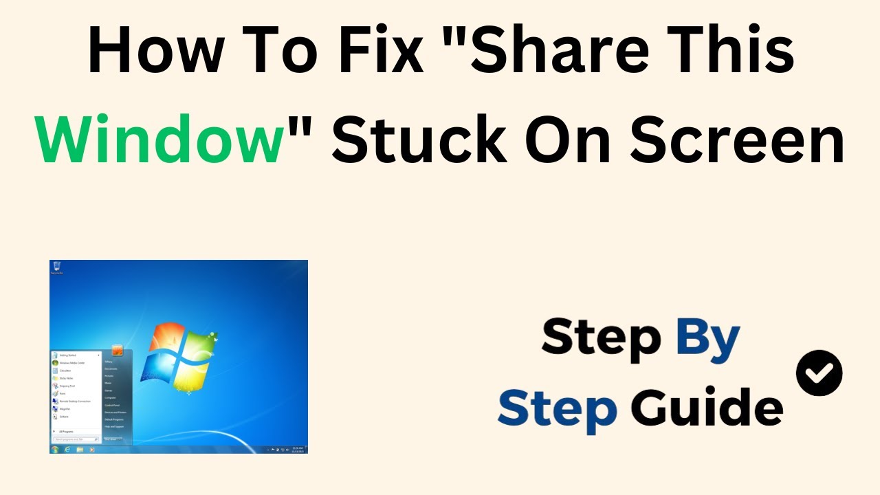How To Fix "Share This Window" Stuck On Screen - YouTube