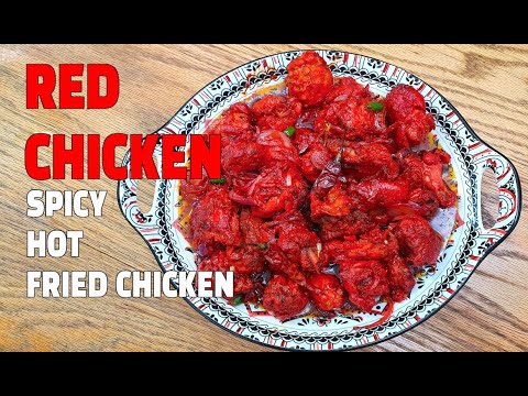 Red Chicken | Spicy Hot Chili Chicken | Youtube - YouTube