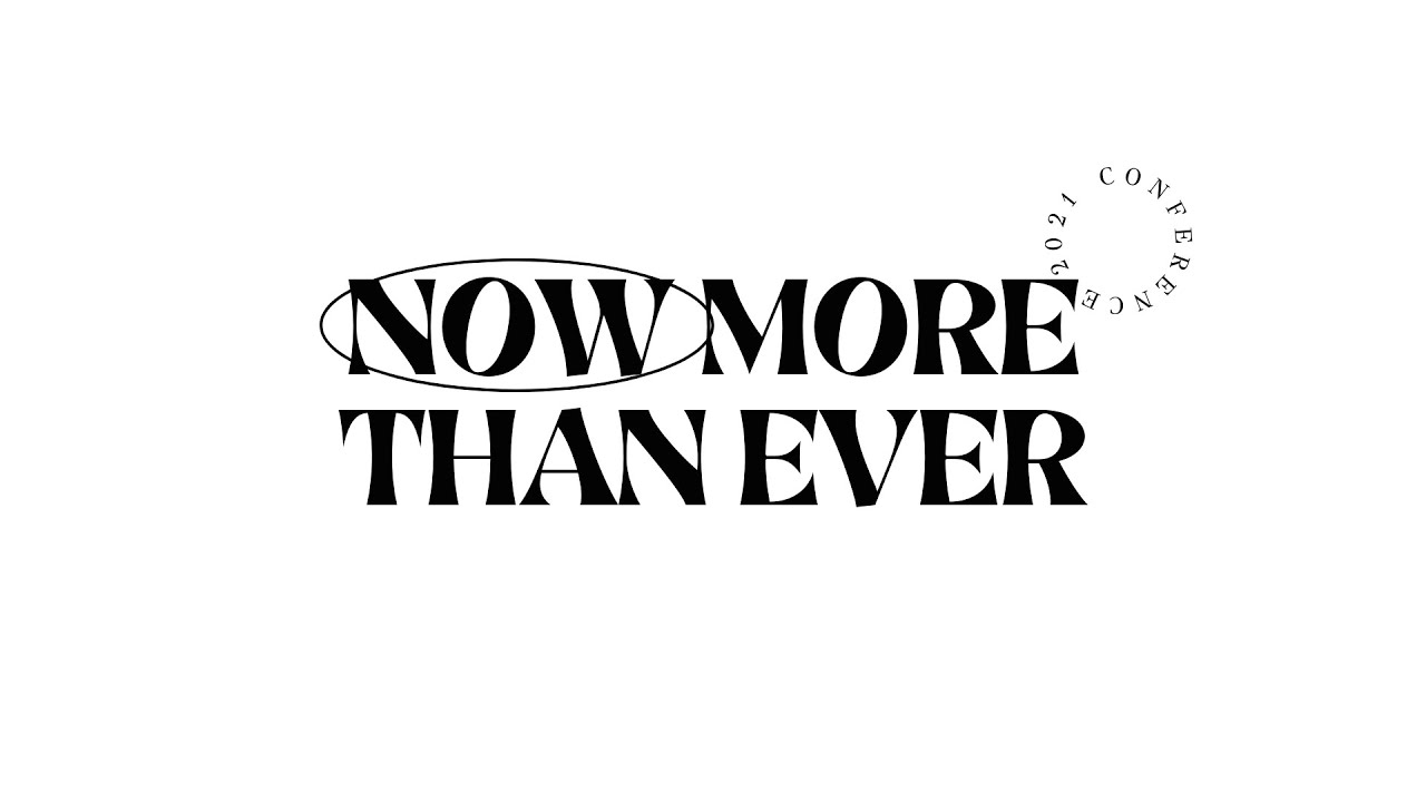 Now More Than Ever | CDA Poplar Con 2021 | Promo - YouTube
