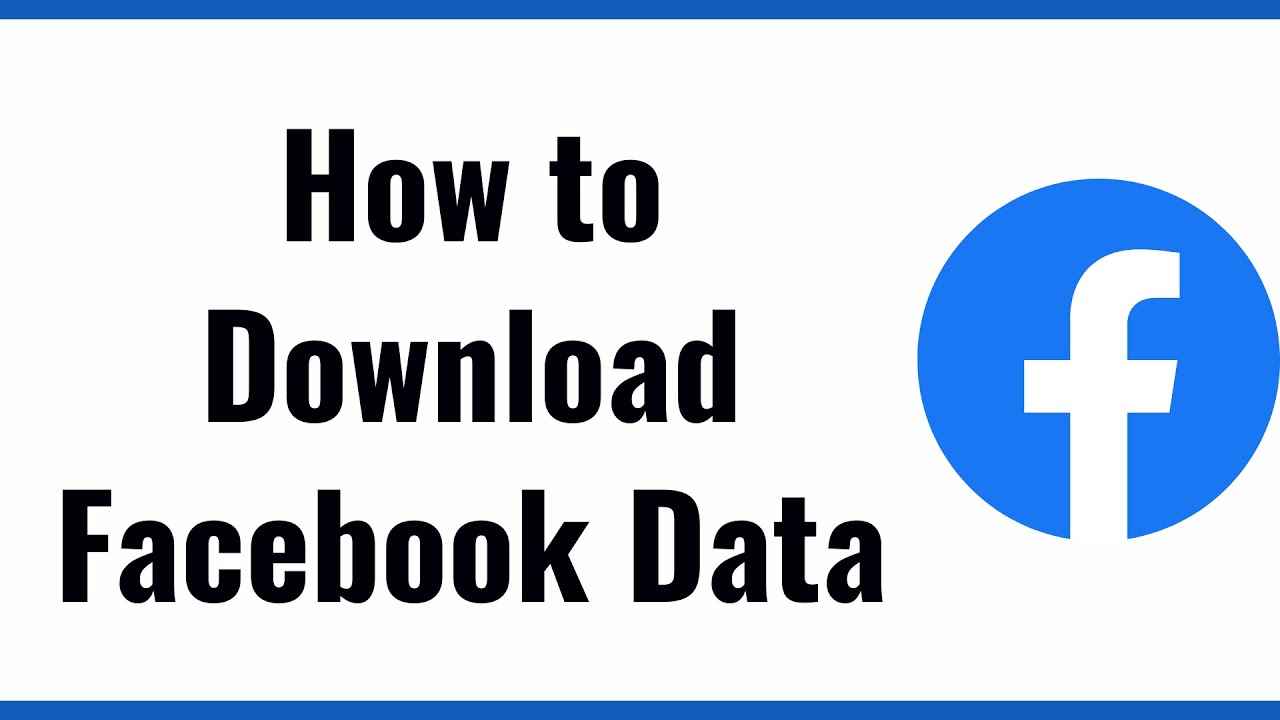 How to Download Facebook Data - YouTube