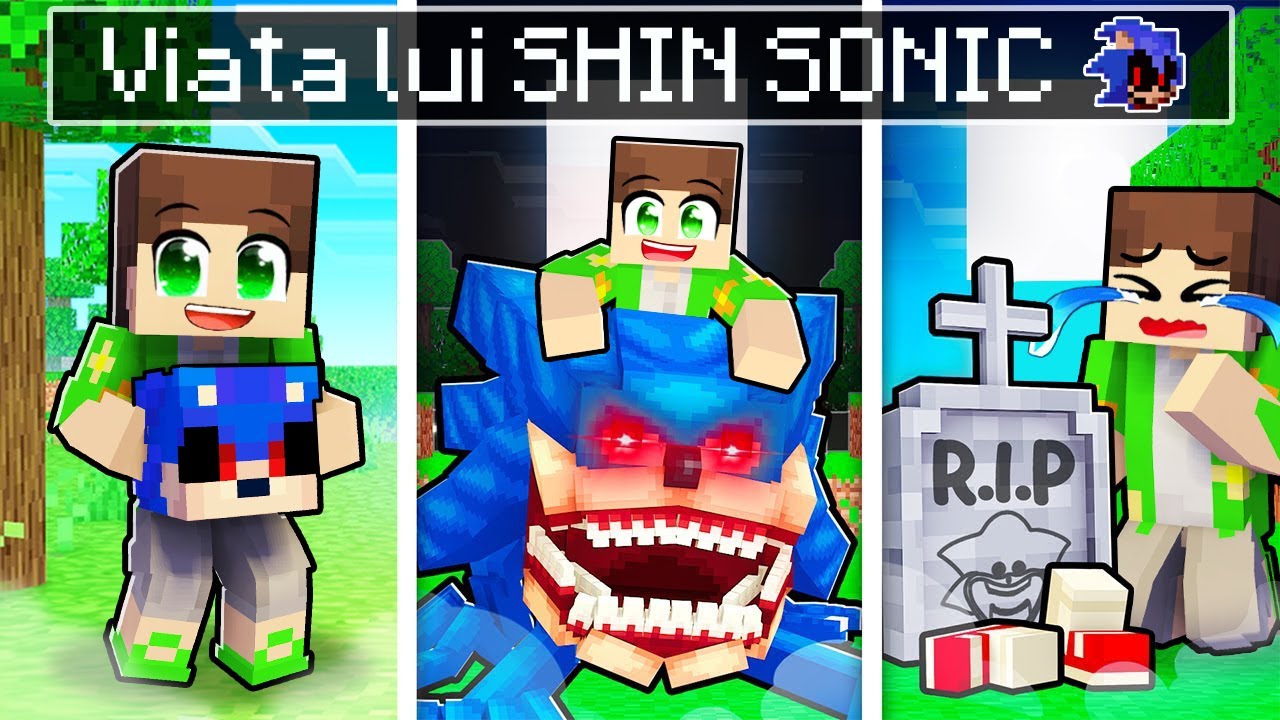 Viata Lui *SHIN SONIC* in Minecraft ! - YouTube