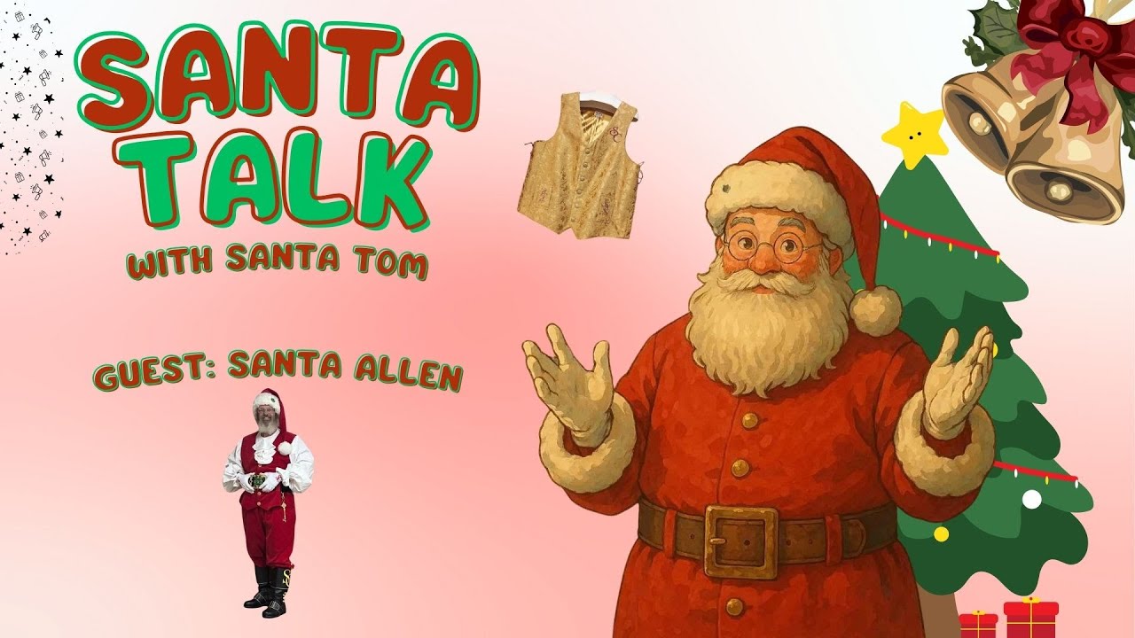 🎅 Santa Talk with Santa Tom – Special Guest: Santa Allen Klaugh - YouTube