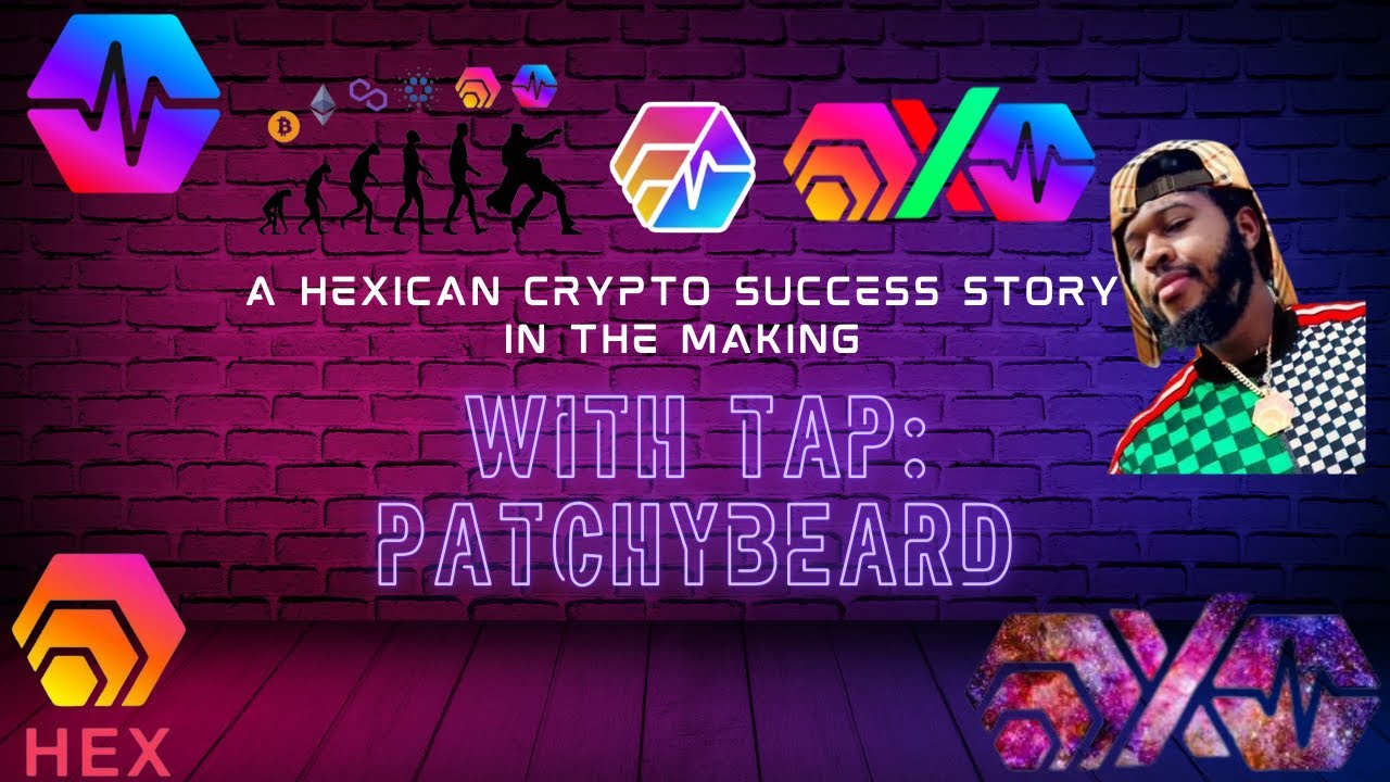 A HEXican Crypto Success Story: With TAP PatchyBeard - YouTube