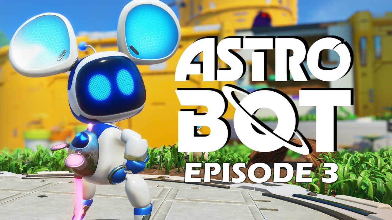 THESE MECHANICS ARE WILD! | Astro Bot - Part 3 - YouTube