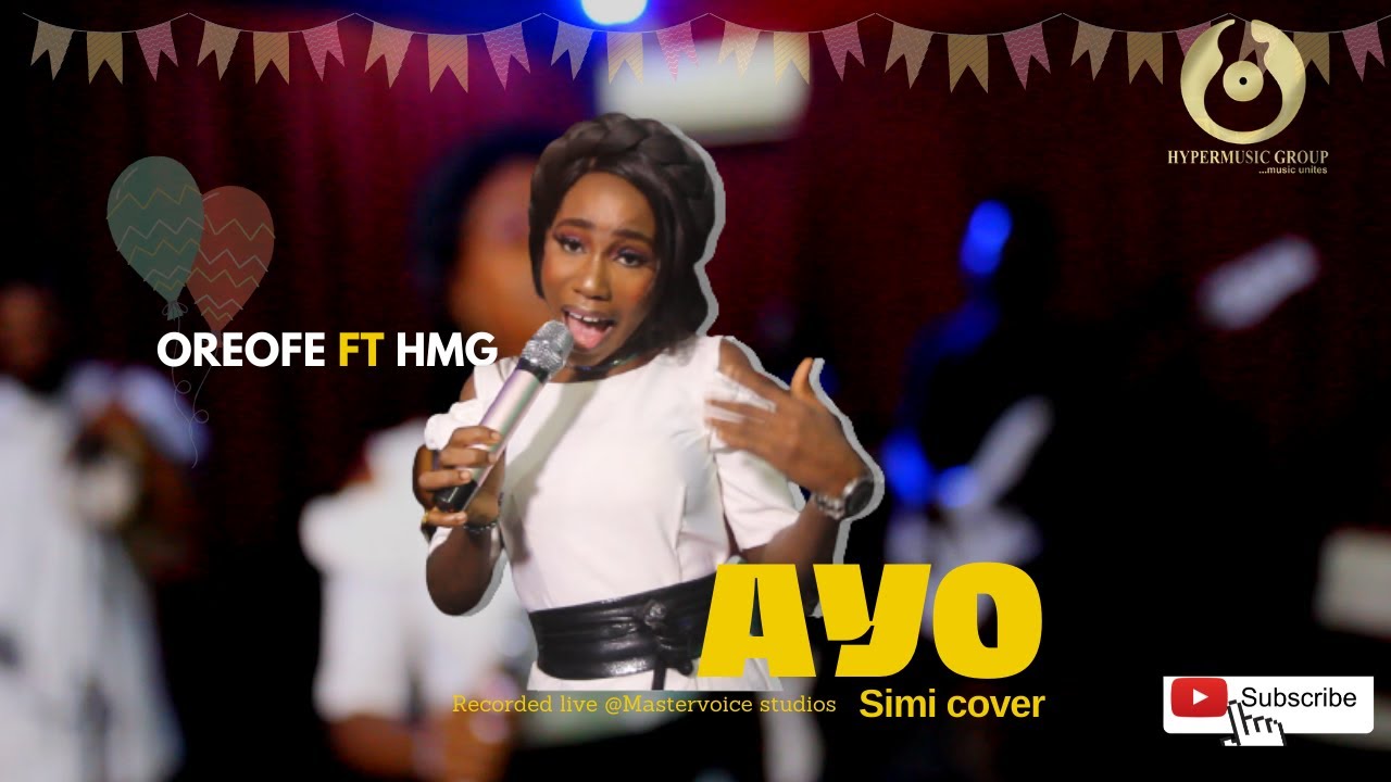 Oreofe_ft_HMG_Ayo_Simi_Cover - YouTube