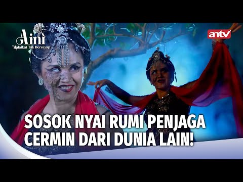 Sosok Hantu Penari Selendang Merah Penjaga Dunia Lain! | Aini Malaikat Tak Bersayap Eps 195 FULL