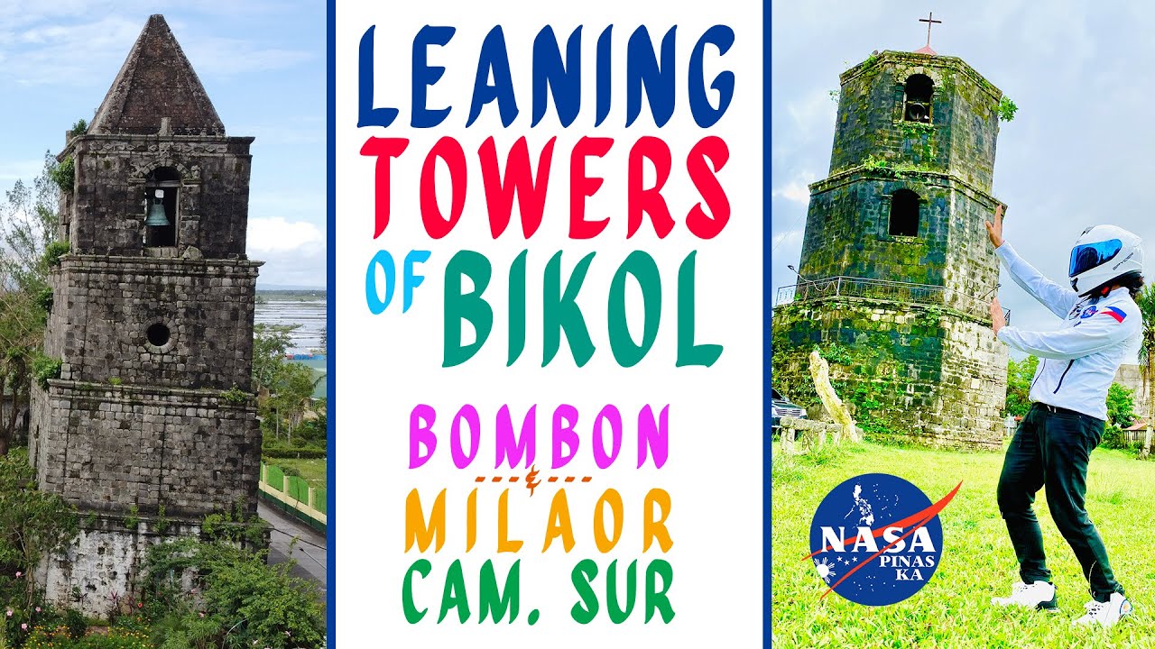 Leaning Towers of Camarines Sur, Bicol (Bombon & Milaor) - YouTube