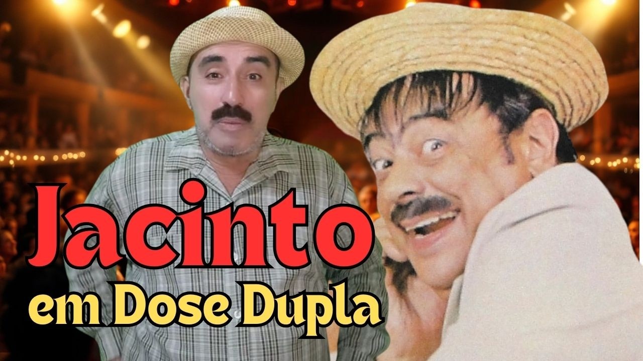 JACINTO EM DOSE DUPLA RISADAS GARANTIDAS - YouTube