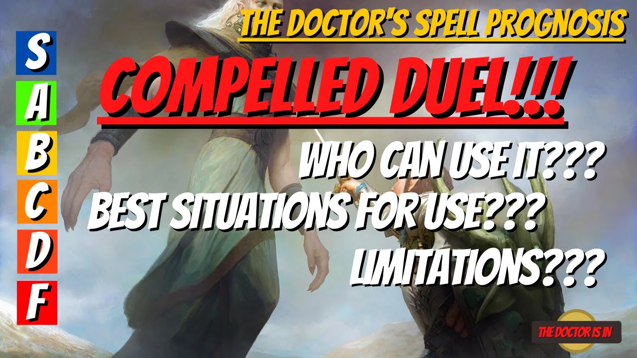 How Useful is the Spell Compelled Duel? When To Use? and Who Can Use It ...
