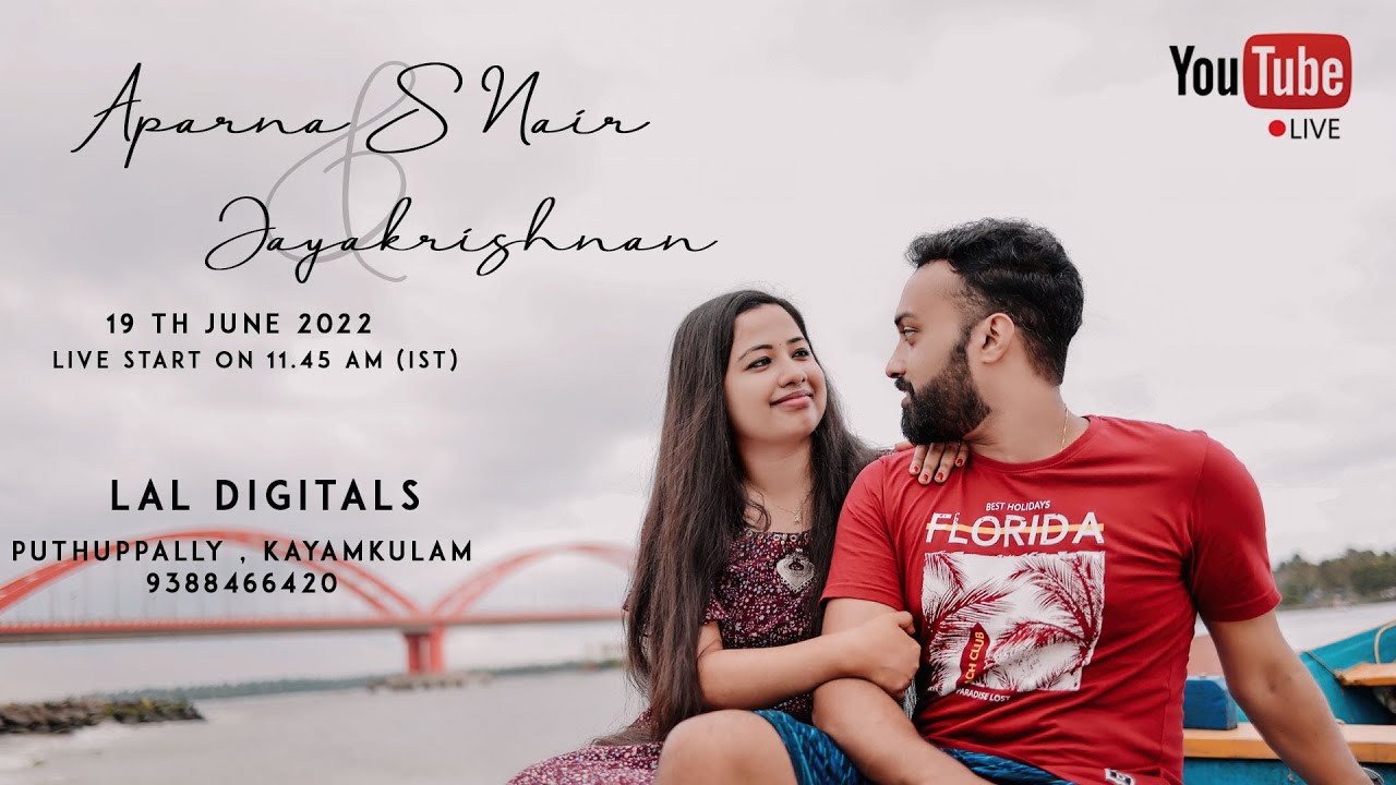 Aparna S Nair & Jayakrishnan Wedding Live Streaming | 09 June 2022 ...