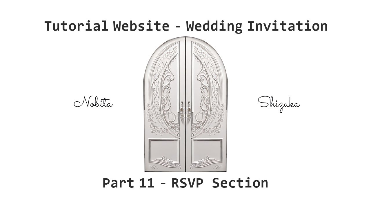 Tutorial Website Wedding Invitation - Part 11 - RSVP Section - YouTube