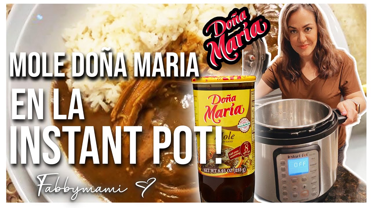 CÓMO HACER MOLE DE VASITO DOÑA MARÍA EN LA INSTANT POT /Recetas con ...