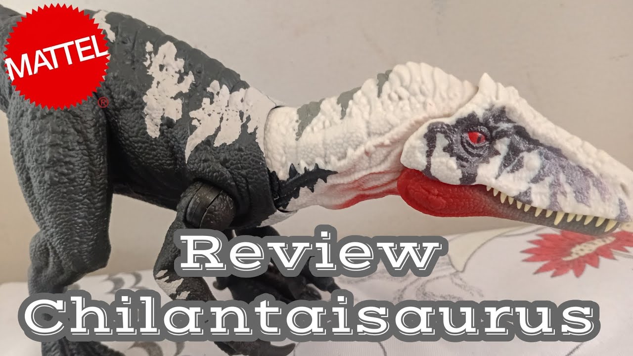 REVIEW: CHILANTAISAURUS GIGANT TRASHERS - MATTEL JURASSIC WORLD REBIRTH ...