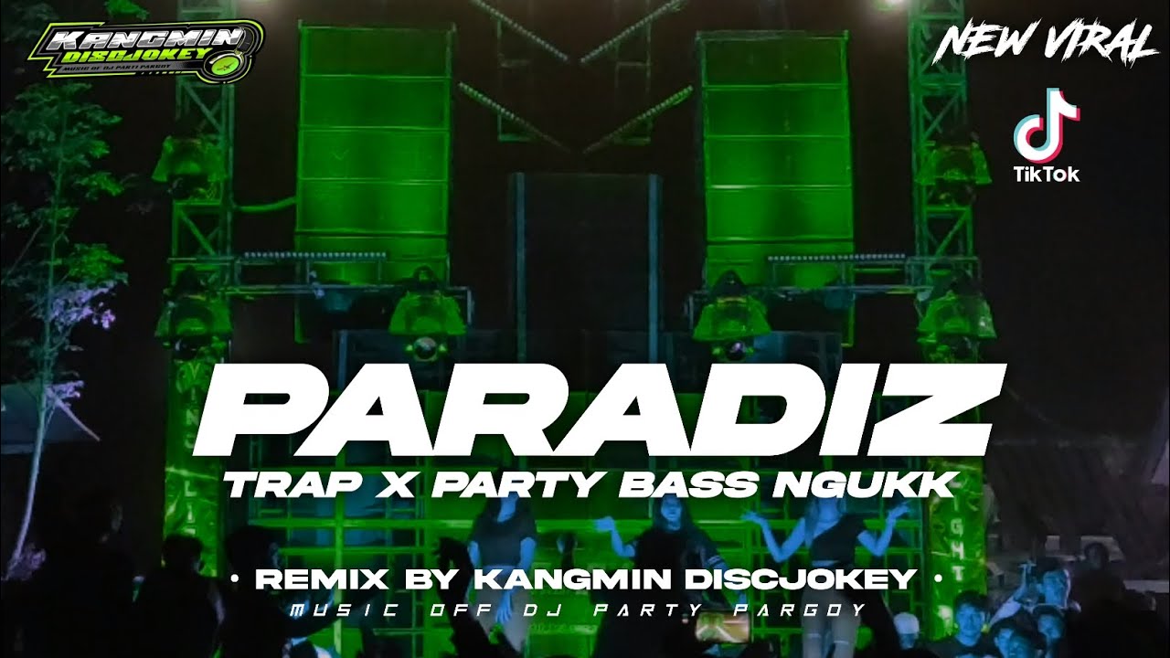 Dj Paradiz X Trap Party • dj yang dipakai karnaval di tlogosari donomulyo - YouTube