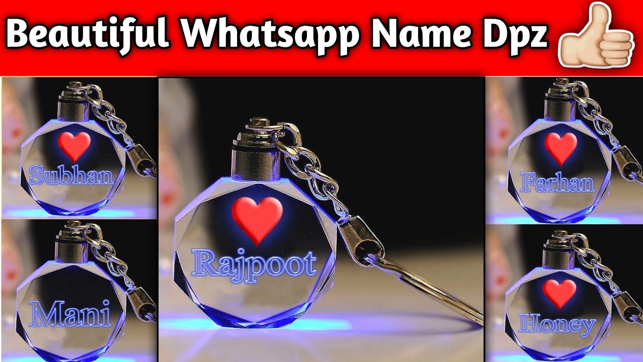Name Dp Images Wallpaper| Beautiful Dpz and Pic | Names Dp #whatsapdpz ...