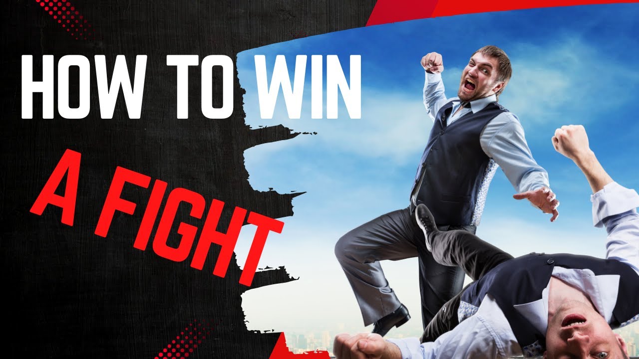 How to Win a Fight - YouTube