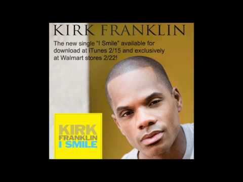 I Smile - Kirk Franklin - YouTube
