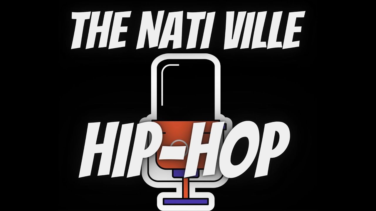 The Nati Ville Hip-Hop (Official Comedy Series) (Scene One) - YouTube