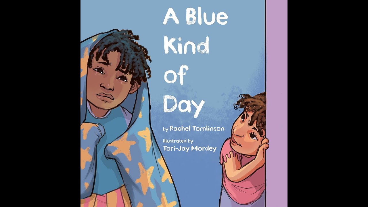 Read-Aloud: A BLUE KIND OF DAY - YouTube