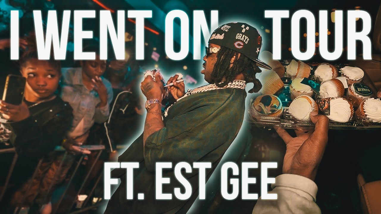 I WENT ON TOUR WITH EST GEE - YouTube
