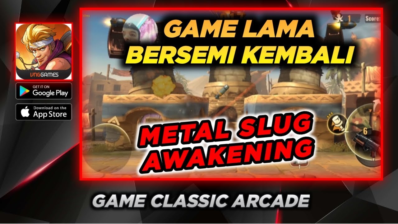 Game Lama Bersemi Kembali #gameplay | Metal Slug Awakening Walkthrough ...