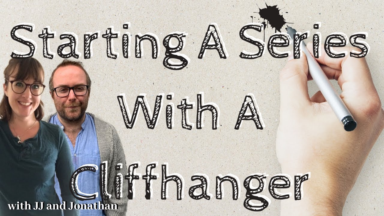 Writing A Cliffhanger To Start A Series - YouTube