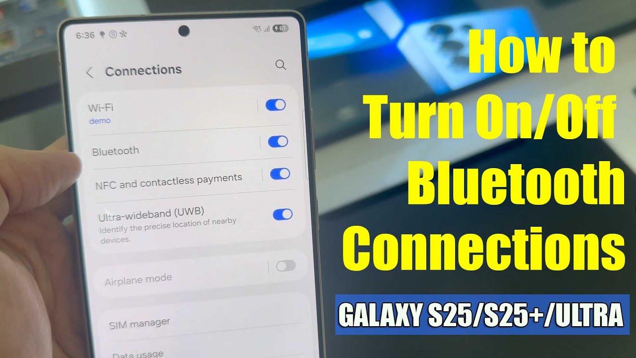 GALAXY S25/S25+/ULTRA: How to Turn On/Off Bluetooth Connections - YouTube