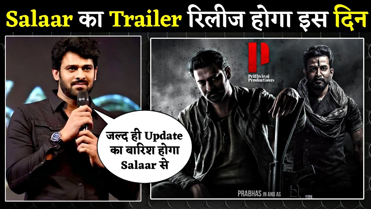 Salaar Trailer Release Date Confirm By Hombale films 💥 | Salaar Update ...