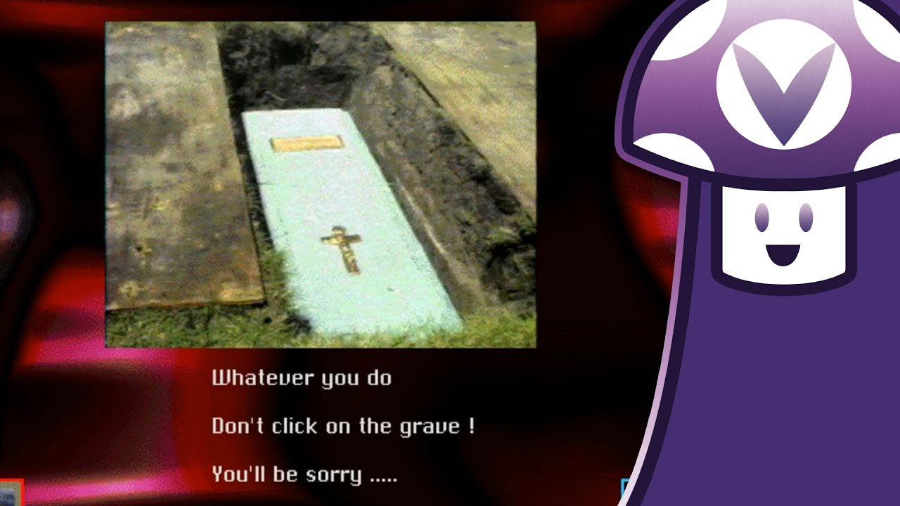 [Vinesauce] Vinny - Don't click the grave! You'll be sorry... - YouTube