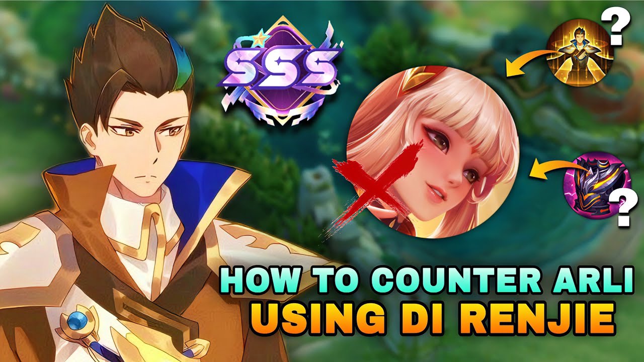 SSS! HOW TO COUNTER ARLI USING DI RENJIE SEMI TANK BUILD IN HIGH RANK ...