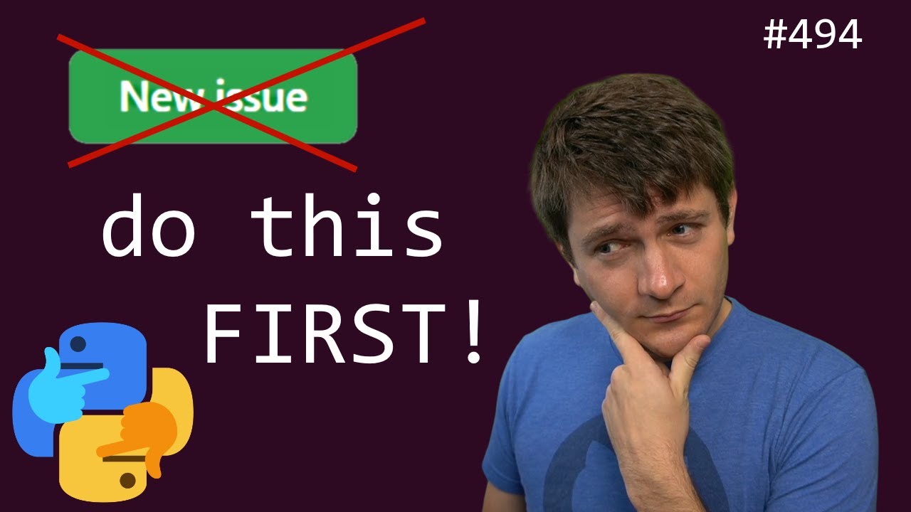 do this first before opening an issue (beginner) anthony explains #494 ...