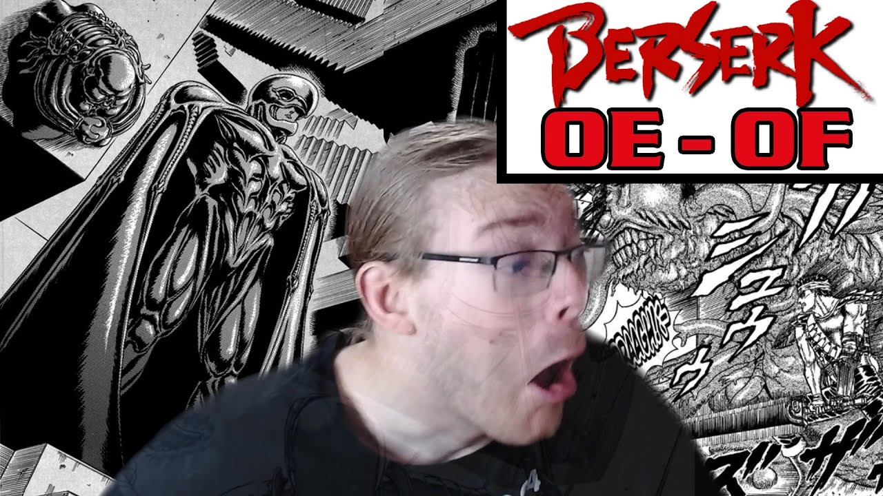 BERSERK CHAPTER 0E - 0F | GUTS VS COUNT, AND THE GODHAND OOOOOHHHH ...