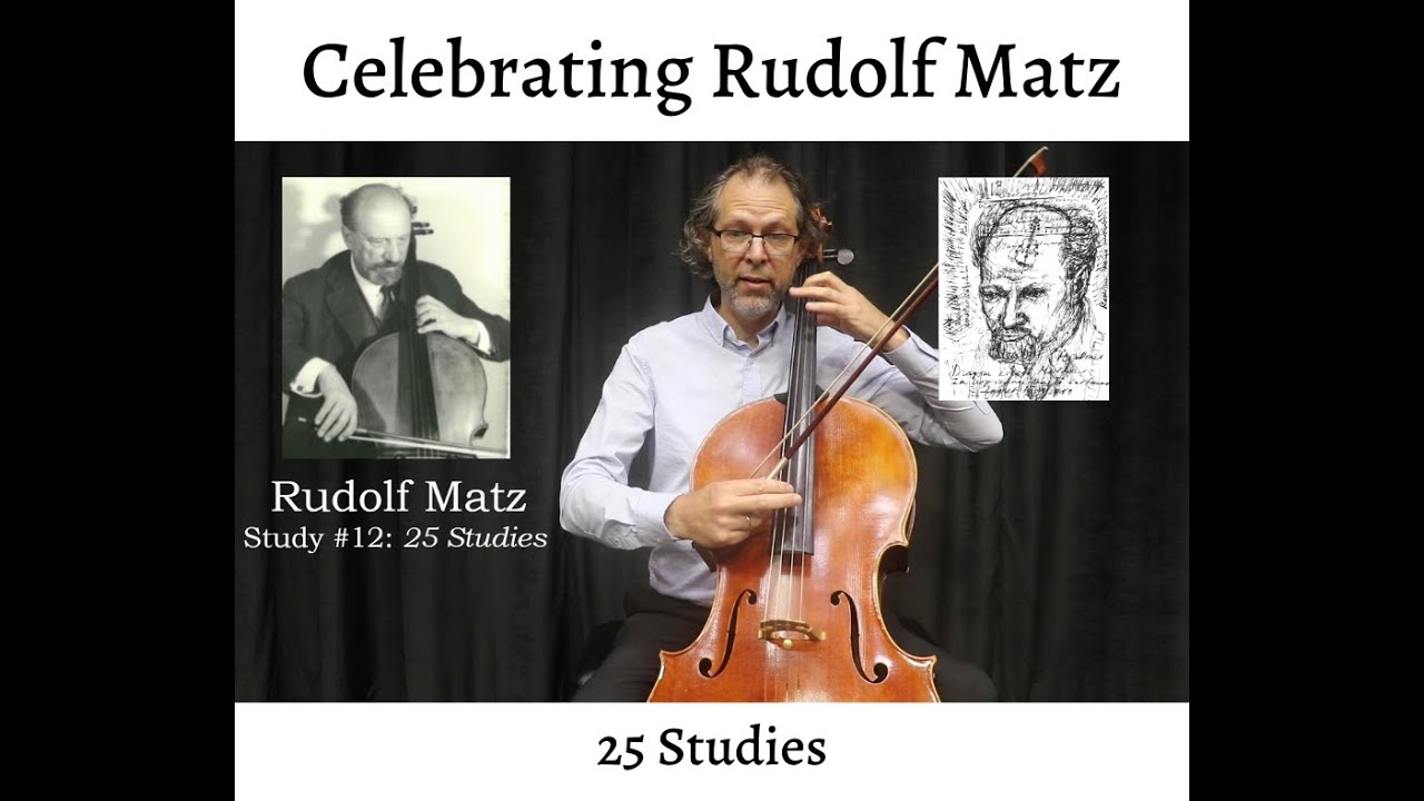 Study #12: 25 Studies for Violoncello by Rudolf Matz. Stephen Feldman ...