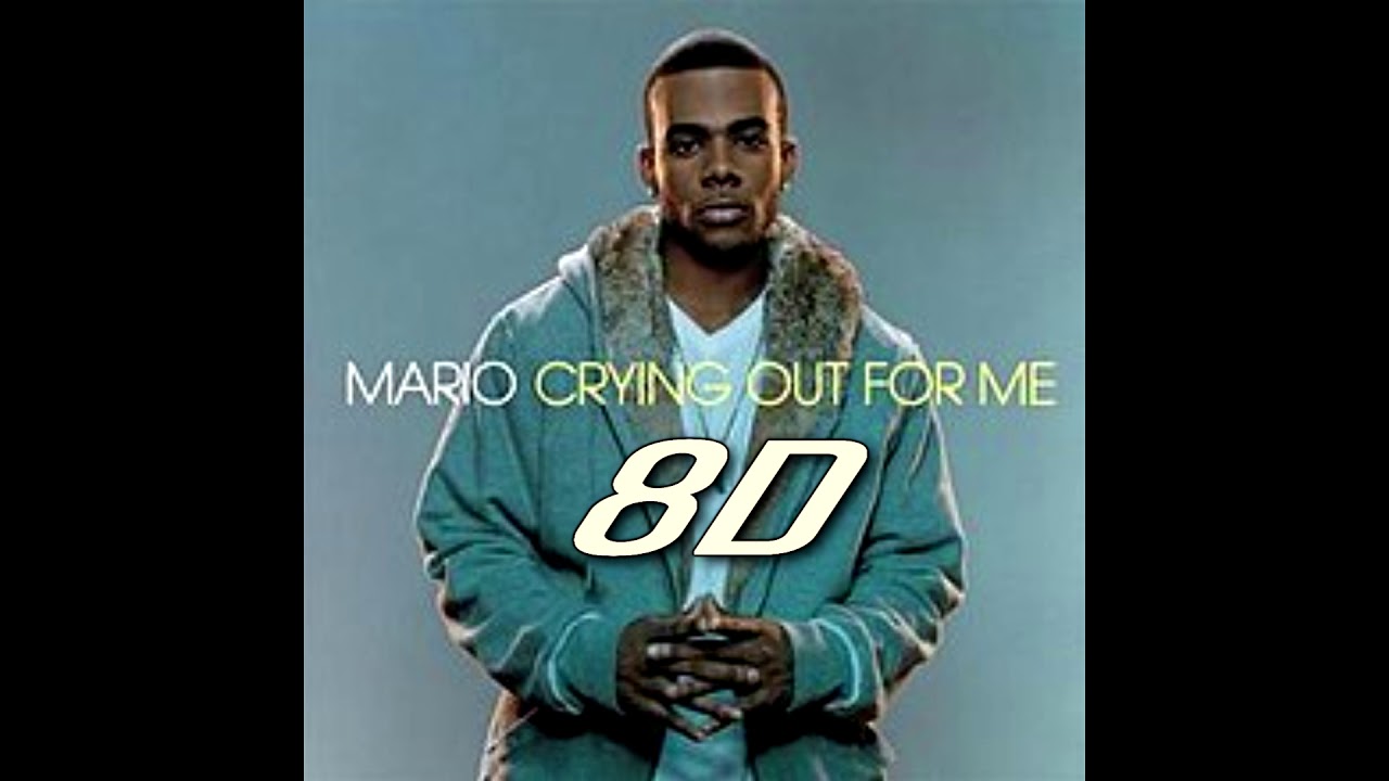 Mario - Crying Out For Me (8D AUDIO) 🎧 - YouTube