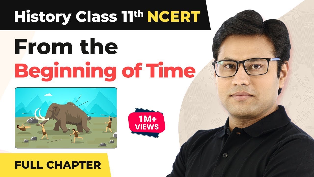 Class 11 History Chapter 1 Full Chapter Class 11 History From The class-11-history-chapter-1-full-chapter-class-11-history-from-the