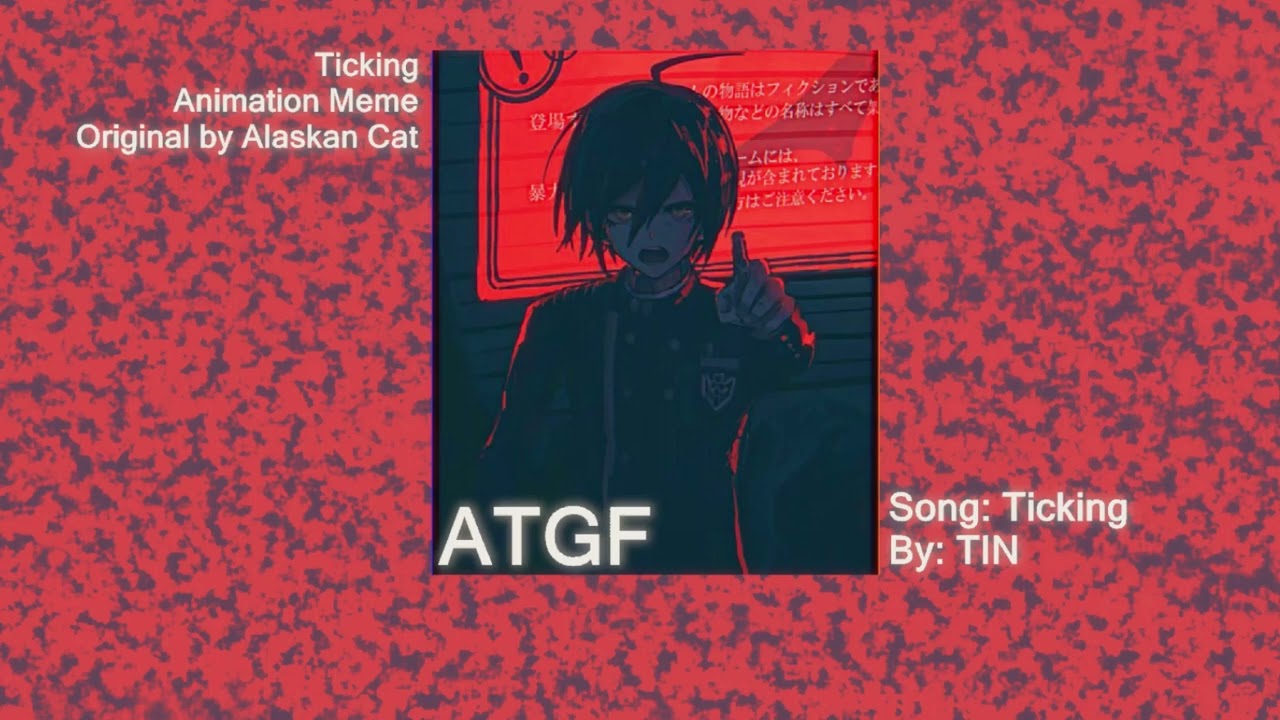 TICKING - ANIMATION MEME AUDIO - (SLOWED & REVERB) - YouTube